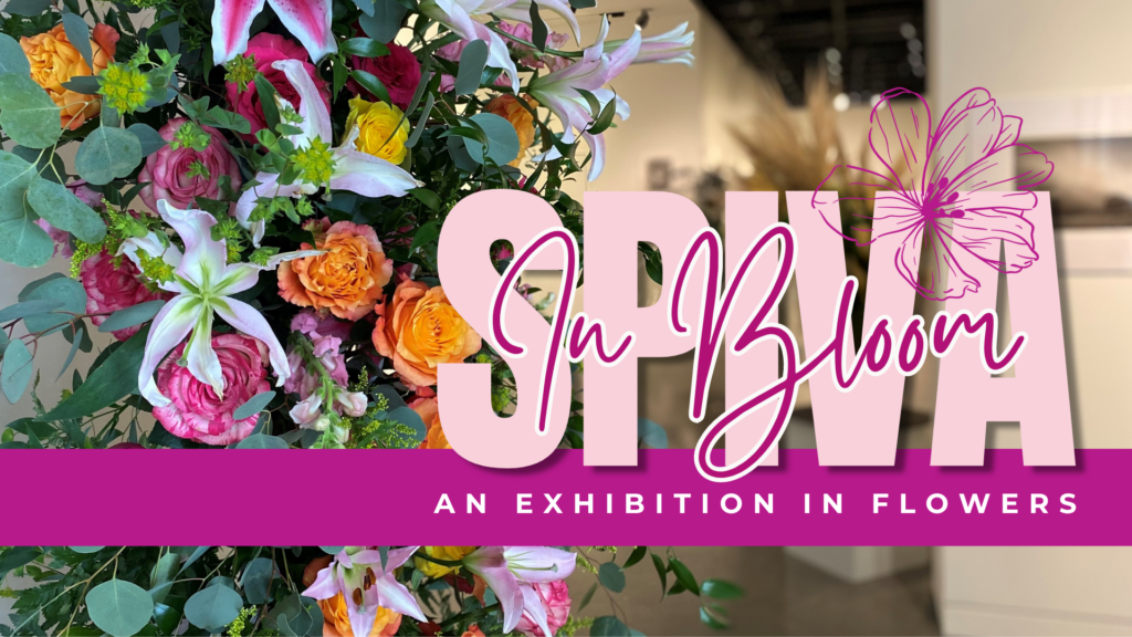 Spiva in Bloom 2025 - Spiva Center for the Arts